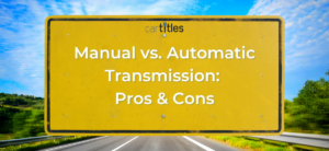 Manual vs. Automatic Transmission: Pros & Cons - CarTitles.com