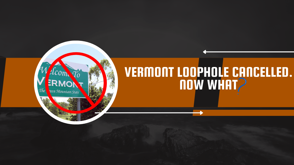 Vermont Loophole Cancelled. Now What? - CarTitles.com