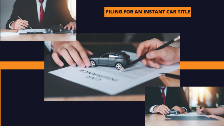 Filing For An Instant Car Title - CarTitles.com