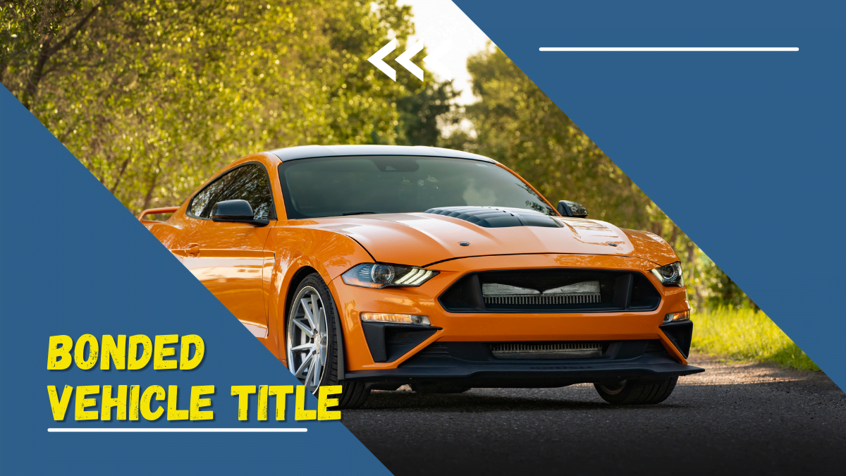 Bonded Vehicle Title - CarTitles.com