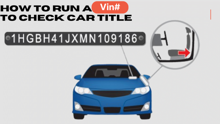 How To Run A Vin# To Check Car Title - CarTitles.com