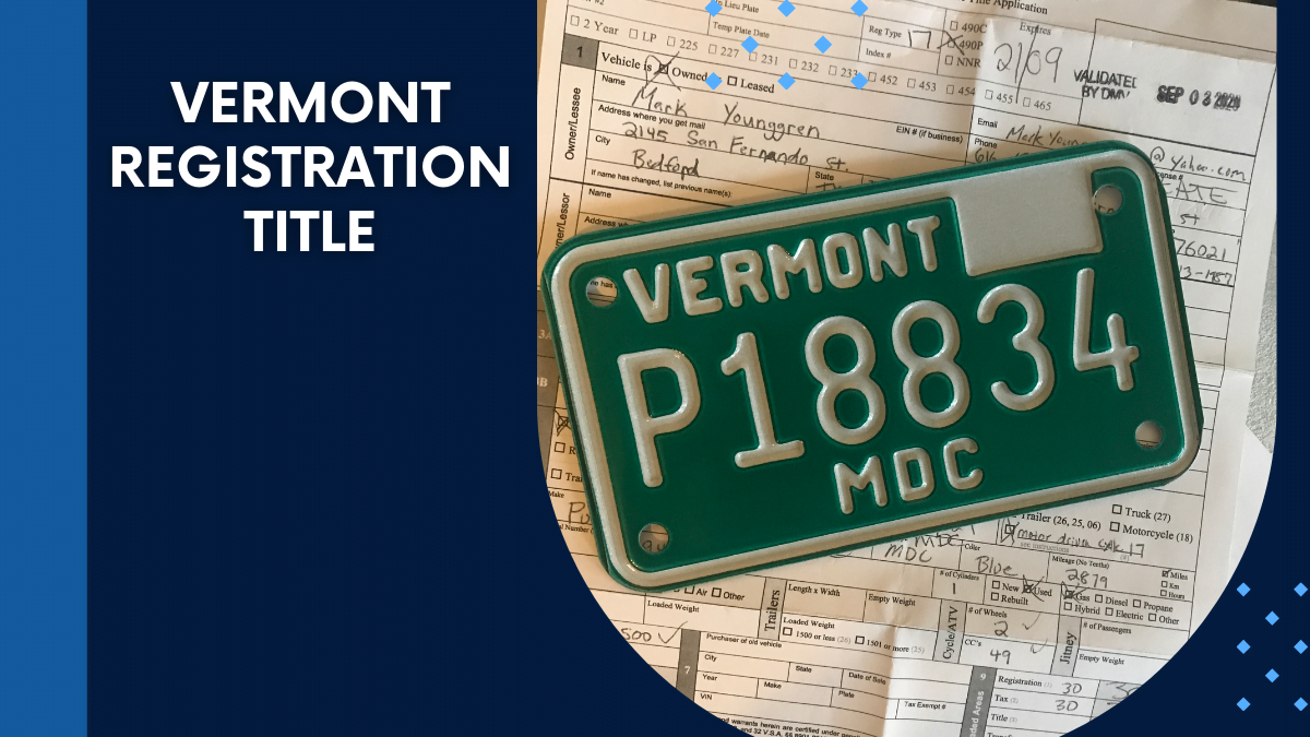 Vermont Registration Title - CarTitles.com