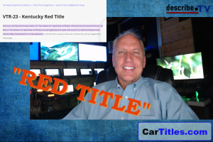 Kentucky Red Titles: What Is It? - CarTitles.com