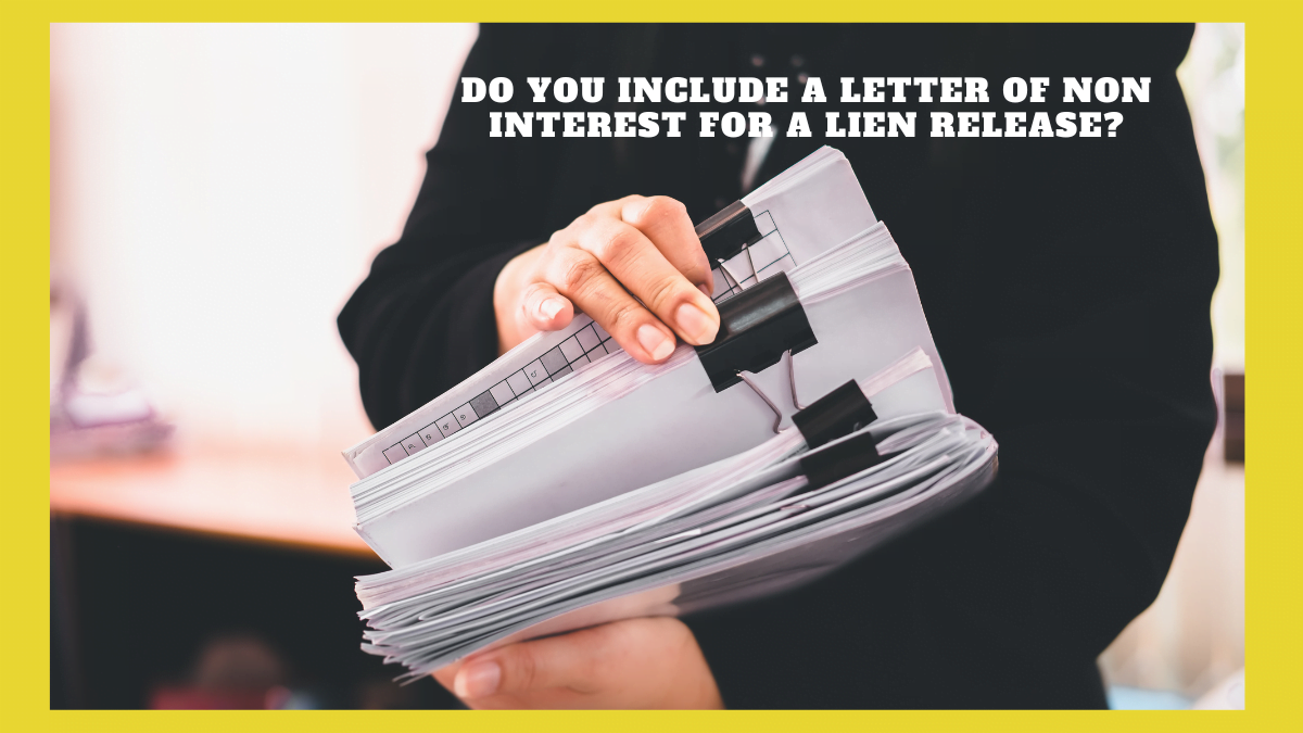 Do You Include A Letter Of Non Interest For A Lien Release? - CarTitles.com
