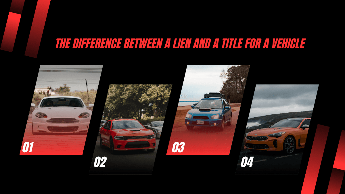 The Difference Between A Lien And A Title For A Vehicle - CarTitles.com