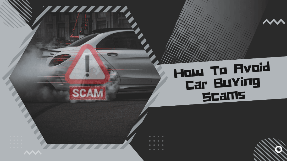 How To Avoid Car Buying Scams - CarTitles.com