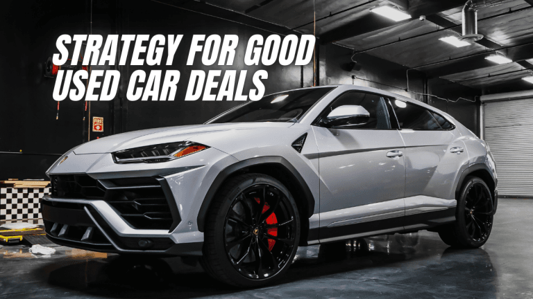 Strategy For Good Used Car Deals - CarTitles.com