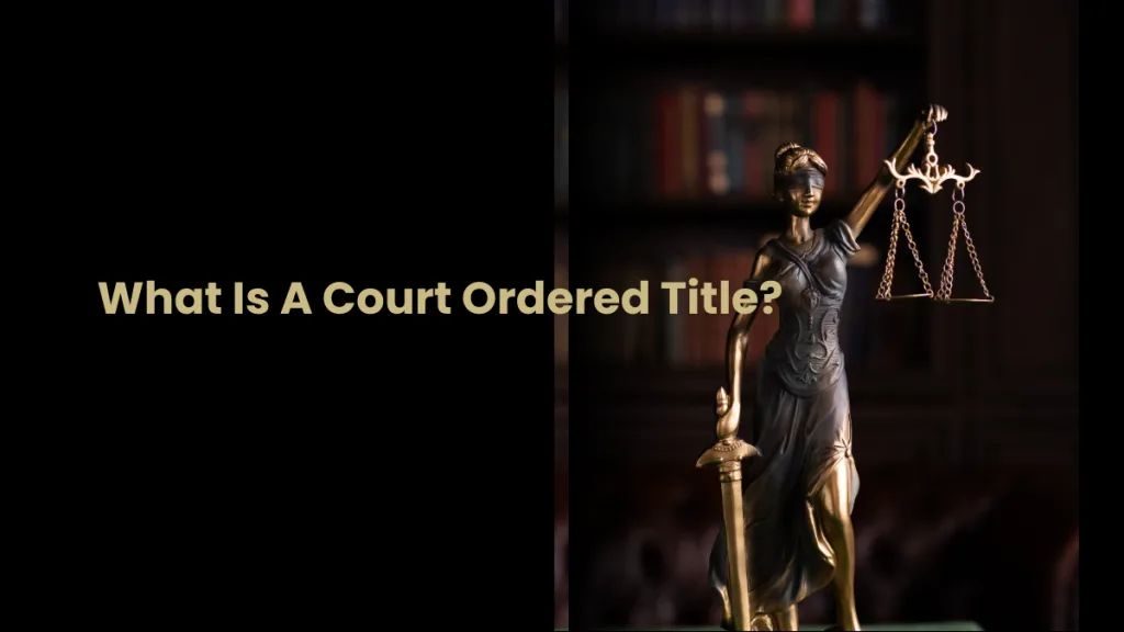 How To Make A Court Order